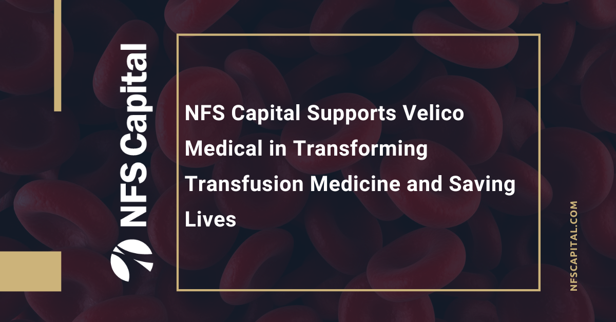 NFS Capital Supports Velico Medical